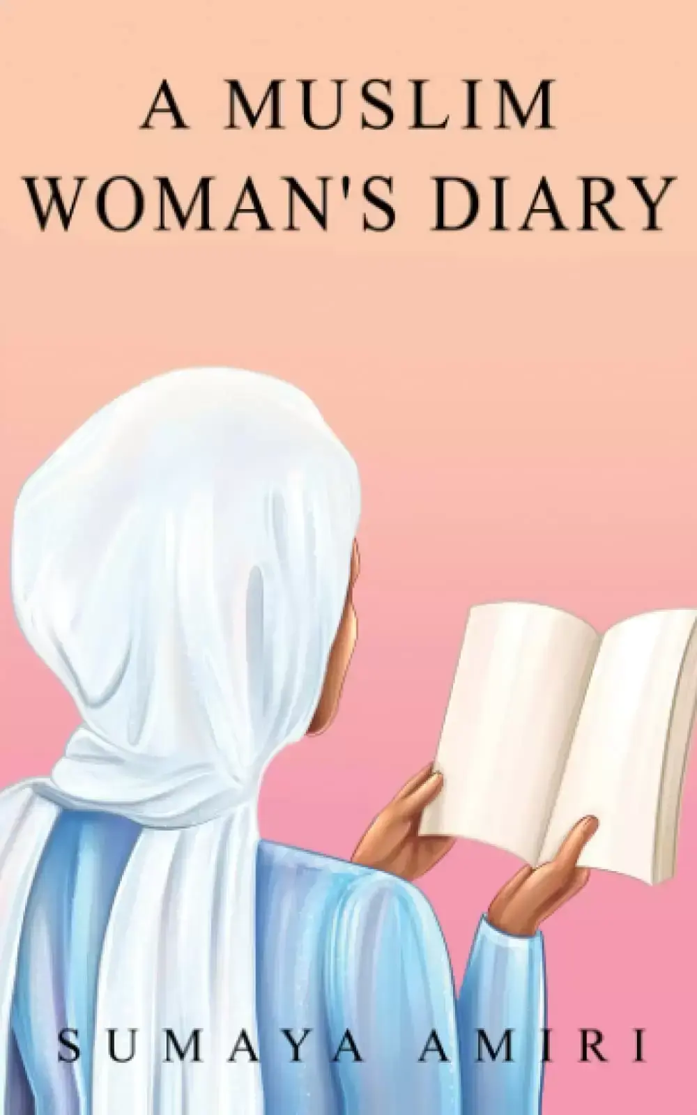 Køb A Muslim Woman´s Diary (engelsk) - 175,00 DKK,-
